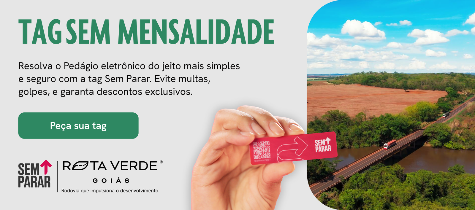 Pedágio - Rota Verde Goiás